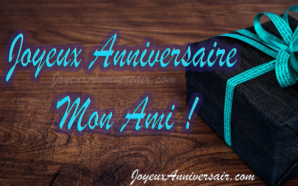 Archives des Anniversaire pour ami - joyeux anniversaire